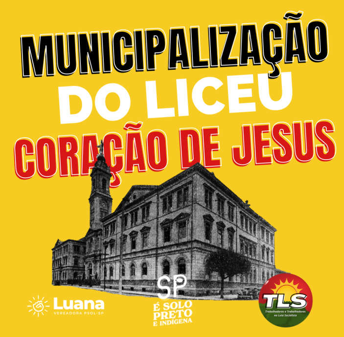 ASSINE | Pela imediata municipalização do Colégio Liceu Coração de ...